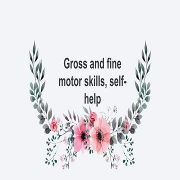Gross Motor Quotes