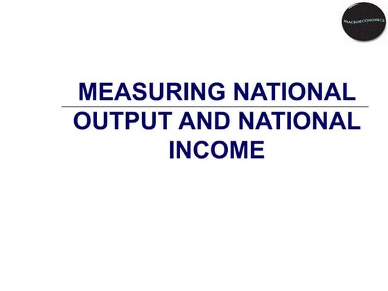 GDP and GNP | PPTX | Business Accounting & Finance | Business