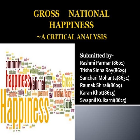 Gross National Happiness- A Critical Analysis | PPTX