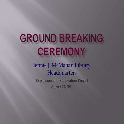 Ground breaking ceremony | PPTX