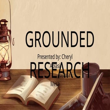 Grounded Research.Powerpoint Presentationptx | PPT