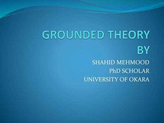 Grounded theory methodology of qualitative data analysis | PPT