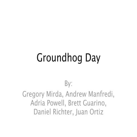 Groundhog Day | PPT