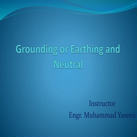 Grounding, neutral & earthing | PDF