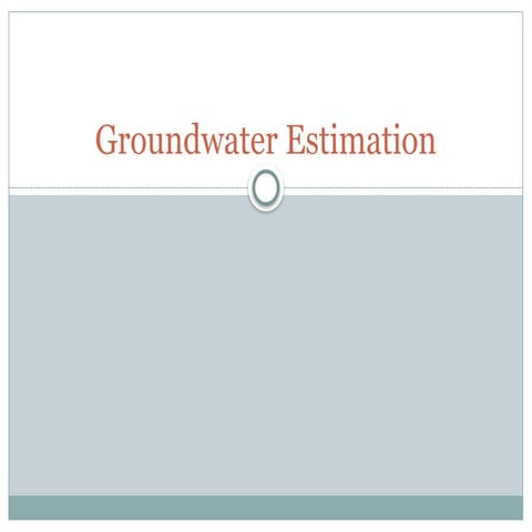 Groundwater Estimation using the best efforts.pptx