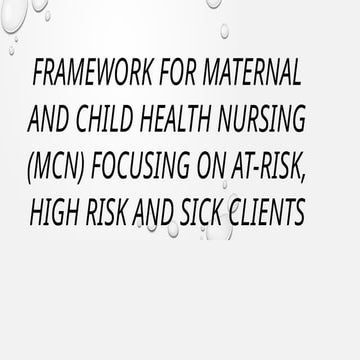 GROUP-1-Framework-for-Maternal-and-Child-Health-Nursing-MCN.pptx