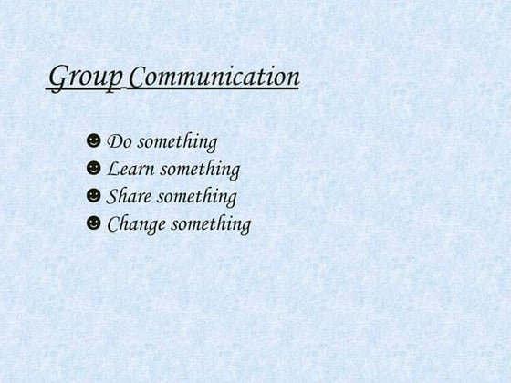 COMMUNICATION WITHIN GROUPS | PPT