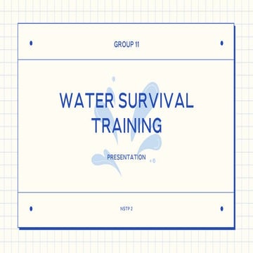 GROUP-11-WATER-SURVIVAL-TRAINING.pdf