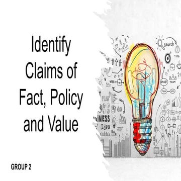 Claims of Fact, Value and Policy.pptx