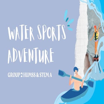 GROUP-2-GROUP PRESENTATION WATER SPORTS PPT | PPT