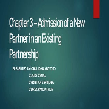 group-3-Chapter-3-Admission-of-a-New-Partner.pptx