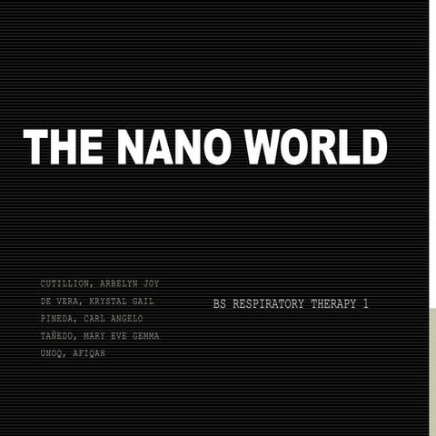 The nano world | PPTX
