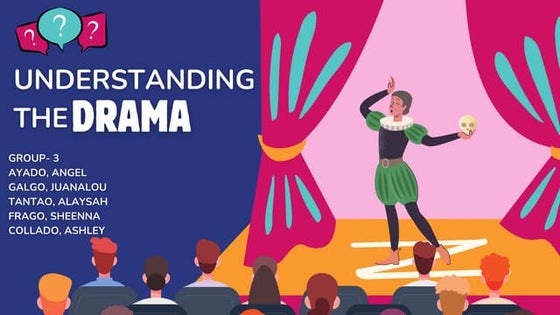 drama and theatre | PPTX | Drama | Genres