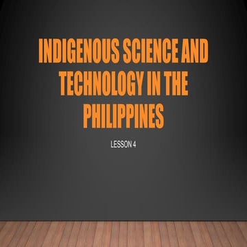 Indigenous Science and Technology in the Philippines | PDF