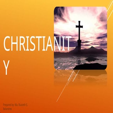 Comprehensive Overview of Christianity: History, Beliefs, and Practices ...