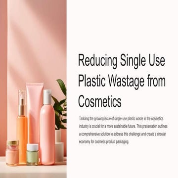 Plastic waste by cosmetics in India and global | PPTX