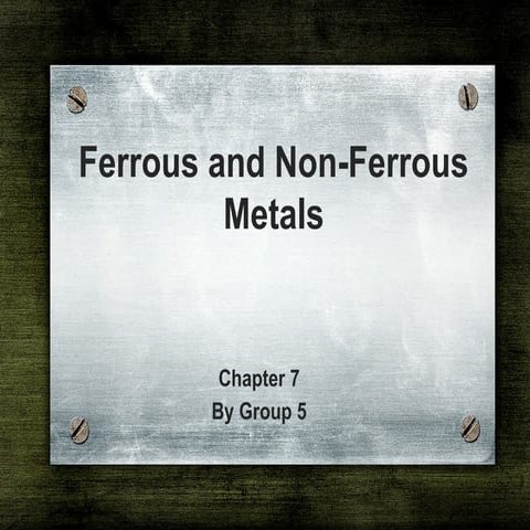 Group-5-Ferrous-and-Non-Ferrous-Metals.pptx