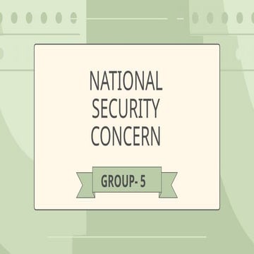 GROUP-5-NATIONAL-SECURITY-CONCERN.pptx r | PPTX