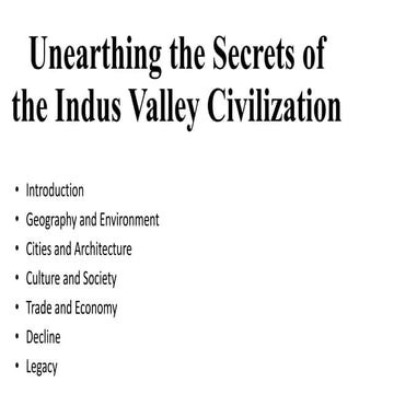 INDUS VALLEY CIVILIZATION | PPTX