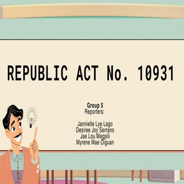 RA 10931 AND ITS IMPLEMENTING RULES AND REGULATIONS | PPTX