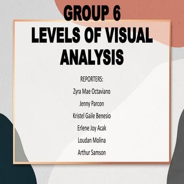 GROUP-6.pptx LEVEL OF VISUAL ANALYSIS AR | PPTX