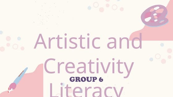 ARTISTIC AND CREATIVE LITERACY for building and enhancing new ...