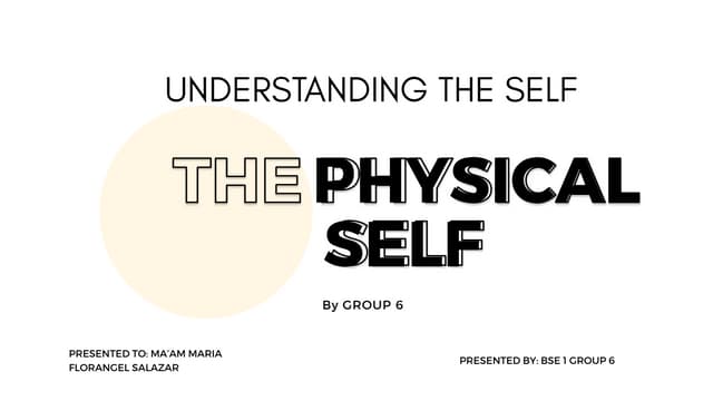 GEC 1 Understanding the Self (Module 4: The Physical Self) | PPTX