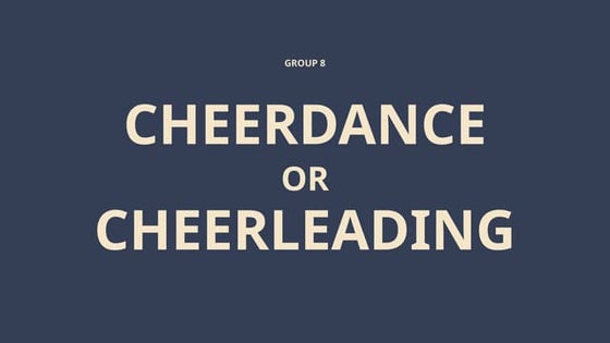 Cheerdance | PPTX | Cheerleading | Sports