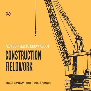 GROUP-8-Construction-Fieldwork for CMPM! | PDF