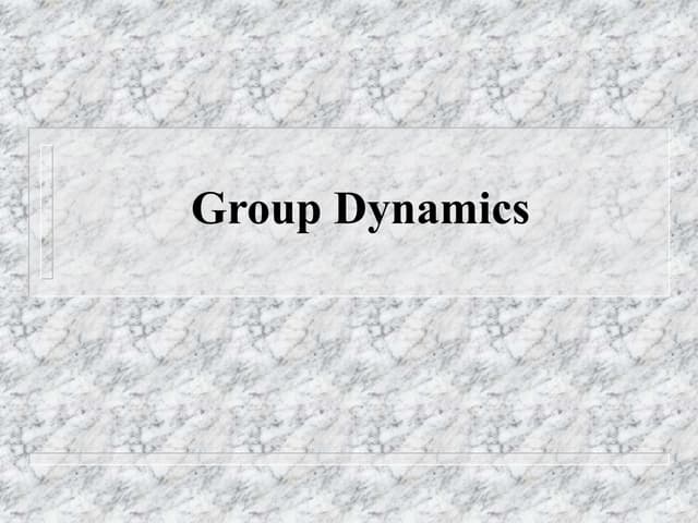 Group-dynamics.ppt