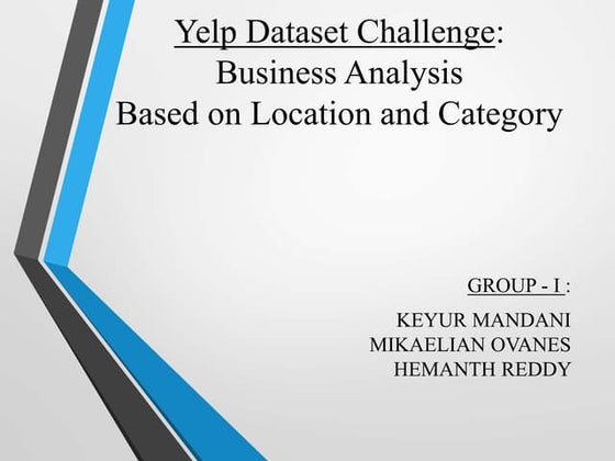 Yelp Dataset Challenge 2015 | PPT