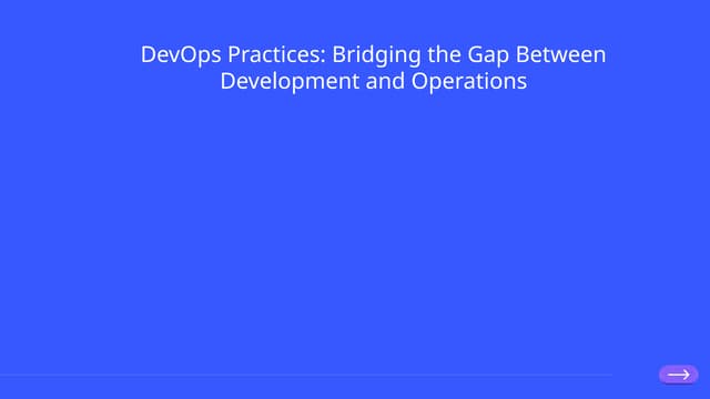 Devops Practices Bridging The Gap Between Development And Operations Ppt