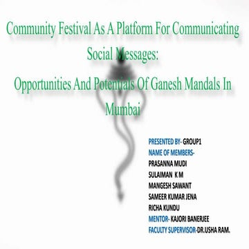 Community Festival As A Platform For Communicating Social Messages | PPTX
