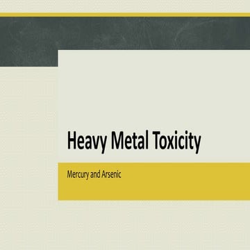 Heavy metal toxicity | PPTX