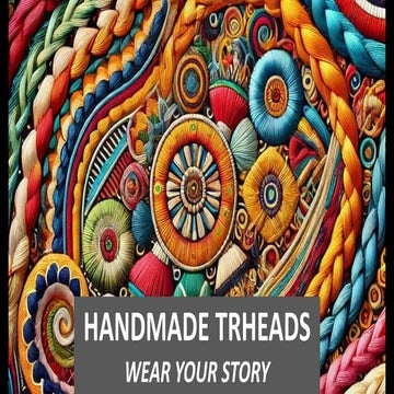 Handmade threads powerpointdresentationppt | PDF