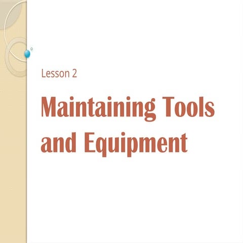 Group 1 Proper Storage of Tools & Equipment | PPTX