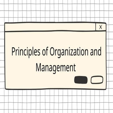 Principles of Organization and Management | PPTX
