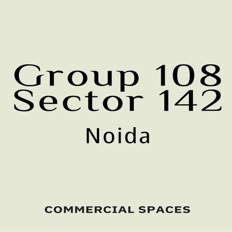 Group 108 Sector 142 Noida - PDF.pdf