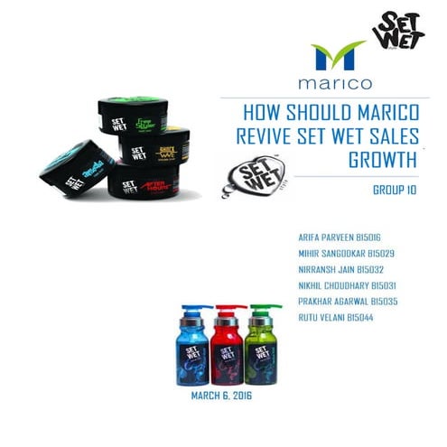 Strategy to Revive Marico's Set Wet sales | PDF