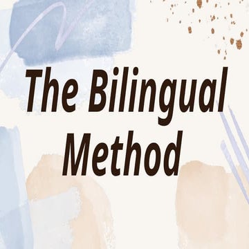 The Bilingual method (English Language).pptx
