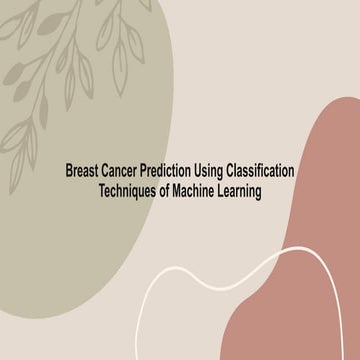 Breast Cancer Prediction. Aware the societypptx | PPT