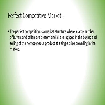 Perfect Competition Market | PPTX