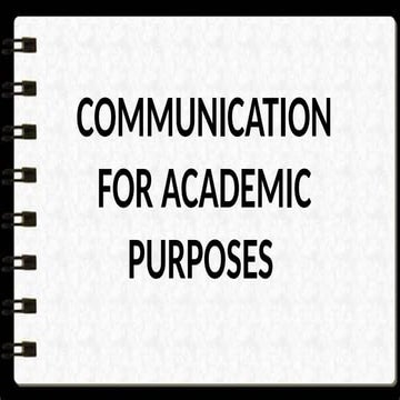 COMMUNICATION FOR ACADEMIC PURPOSES.pptx