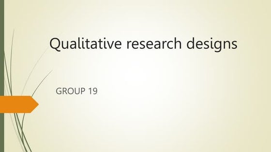 9_Different_Qualitative_Research_Designs.pptx