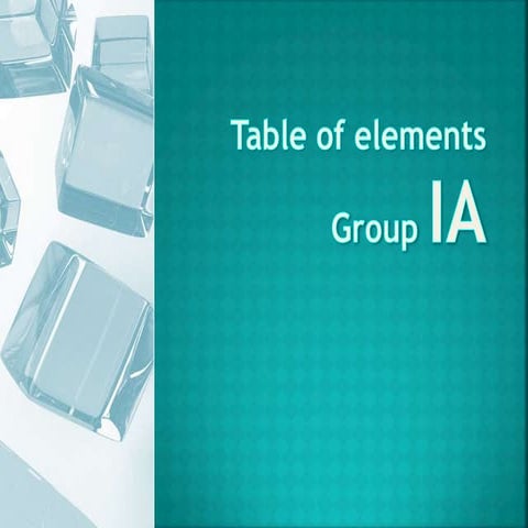 Group IA table of elements | PPTX