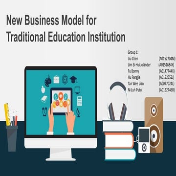 New Business Model for Traditional Education Institution | PPTX