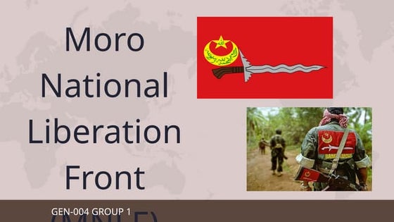 Moro National Liberation Front & Moro Islamic Liberation Front | PPTX