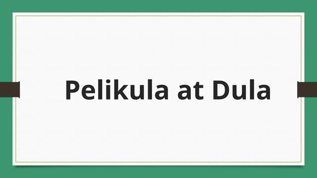 JAMES PPT. WIKA SITWASYONG DULA AT PELIKULA | PDF