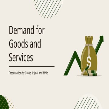 GROUP 1 Presentation Lesson 5_ Demand for Goods and Services.pptx