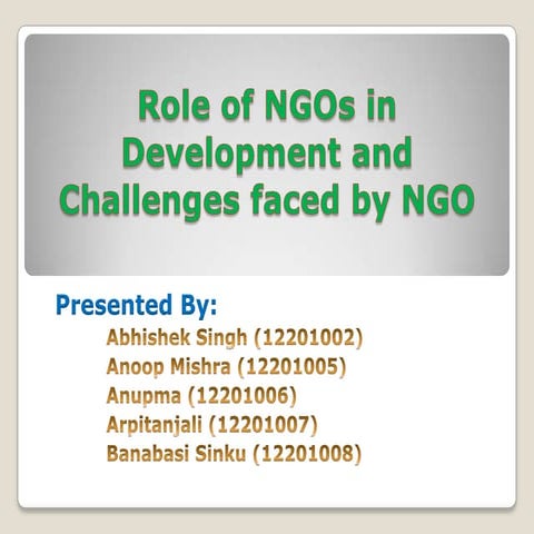 Group 1 role of ng_os in development and challenges faced | PPTX